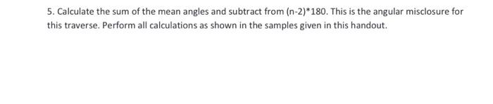 Solved 5. Calculate the sum of the mean angles and subtract | Chegg.com