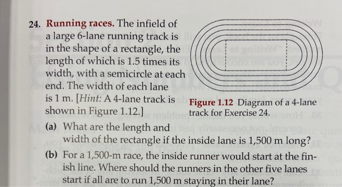 Solved 24. Running races. The infield of a large 6-lane | Chegg.com