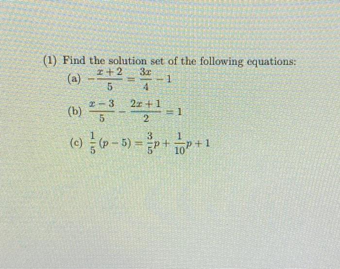 Solved (1) Find the solution set of the following equations: | Chegg.com
