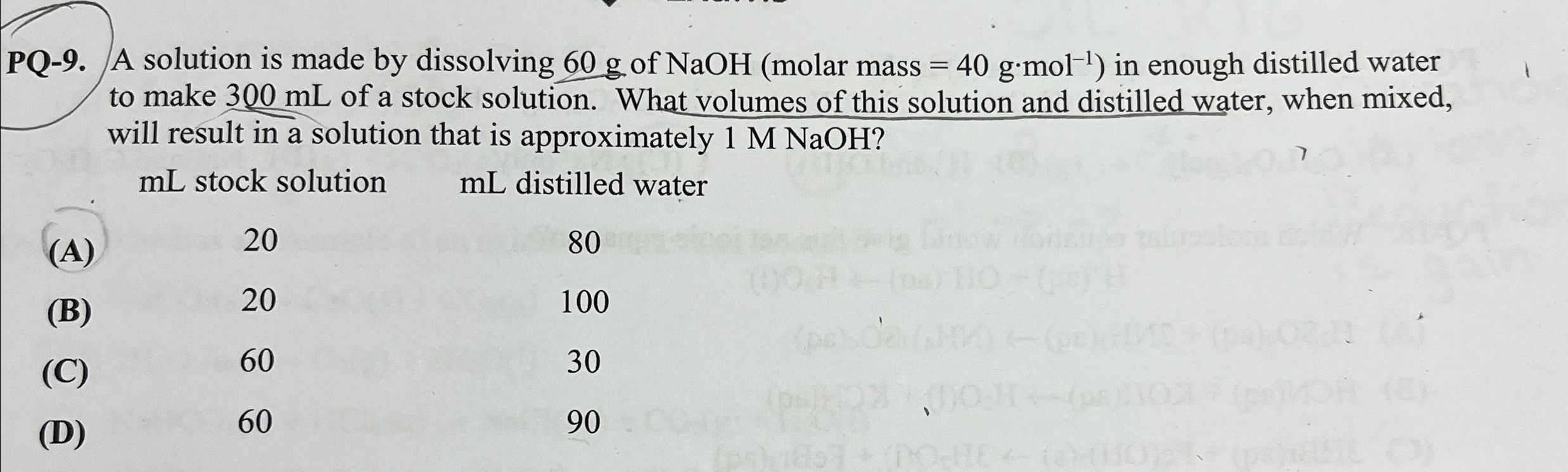 Solved PQ-9. ﻿A solution is made by dissolving 60g ﻿of NaOH | Chegg.com
