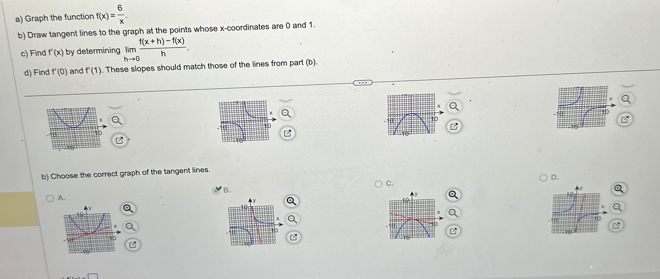 Solved a) ﻿Graph the function f(x)=6x.b) ﻿Draw tangent lines | Chegg.com
