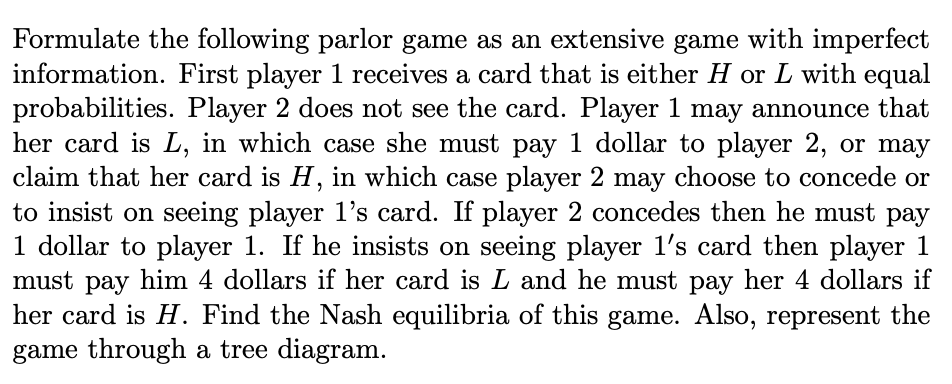 Solved Formulate the following parlor game as an extensive | Chegg.com