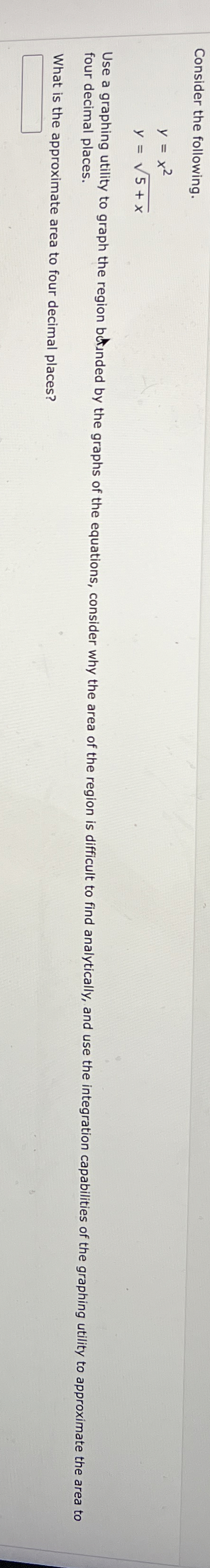 Solved Consider the following.y=x2y=5+x2four decimal | Chegg.com