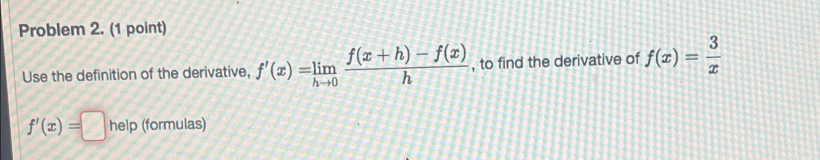 Solved Problem 2. (1 ﻿point)Use the definition of the | Chegg.com