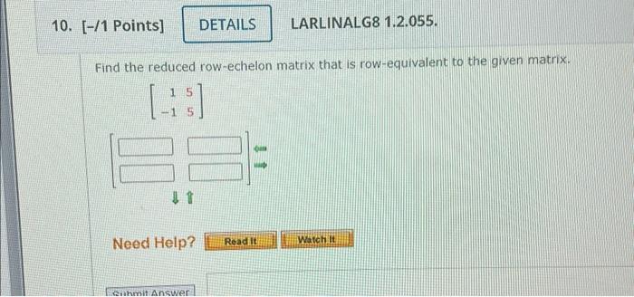 Solved Find the reduced row-echelon matrix that is | Chegg.com