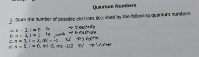 Solved Quantum NumbersState the number of possible electrons | Chegg.com
