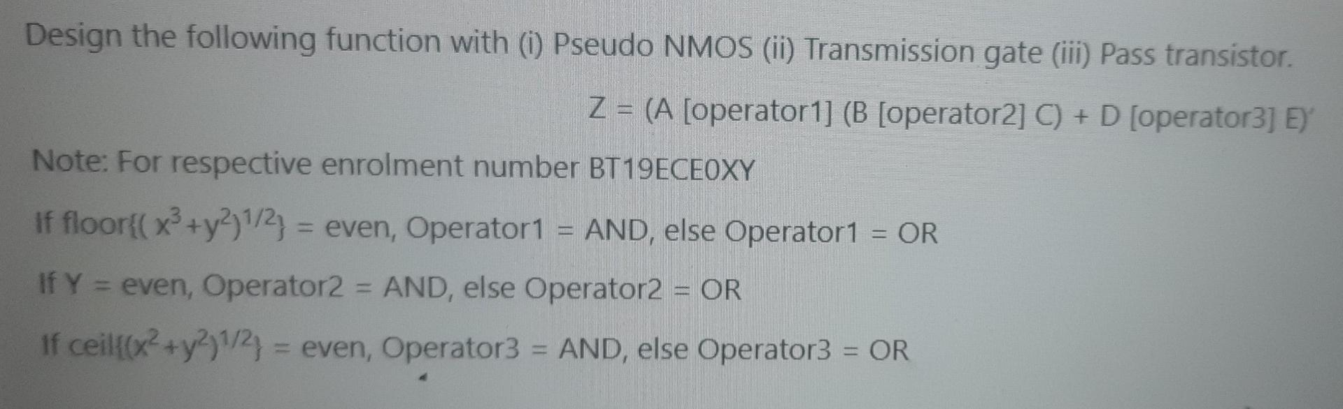 Solved Design the following function with (1) Pseudo NMOS | Chegg.com