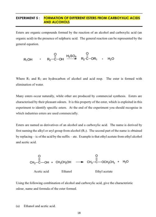 Solved EXPERIMENT 5: FORMATION OF DIFFERENT ESTERS FROM | Chegg.com