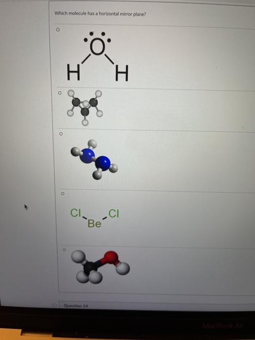 Solved Which molecule has a horizontal mirror plane? ö H H Н | Chegg.com