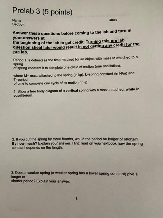 Solved Prelab 3 (5 points) Class Name Section Answer these | Chegg.com