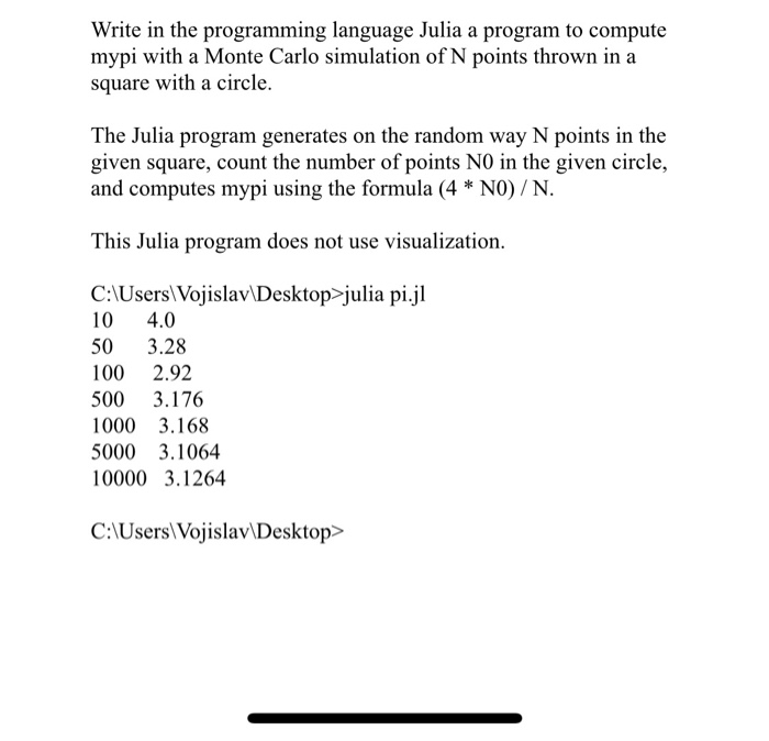 Solved Write In The Programming Language Julia A Program To 3942