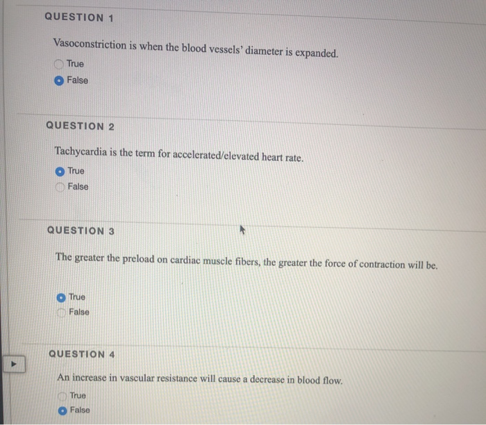 Solved QUESTION 1 Vasoconstriction is when the blood | Chegg.com