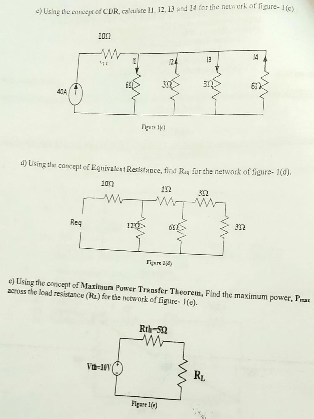 Solved c) Using the concept of CDR, calculate I1, I2, I3 and | Chegg.com