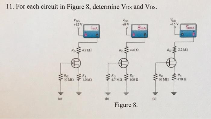 Solved 11. For each circuit in Figure 8, determine Vps and | Chegg.com