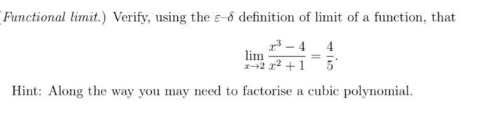 Solved Functional limit.) Verify, using the e-8 definition | Chegg.com