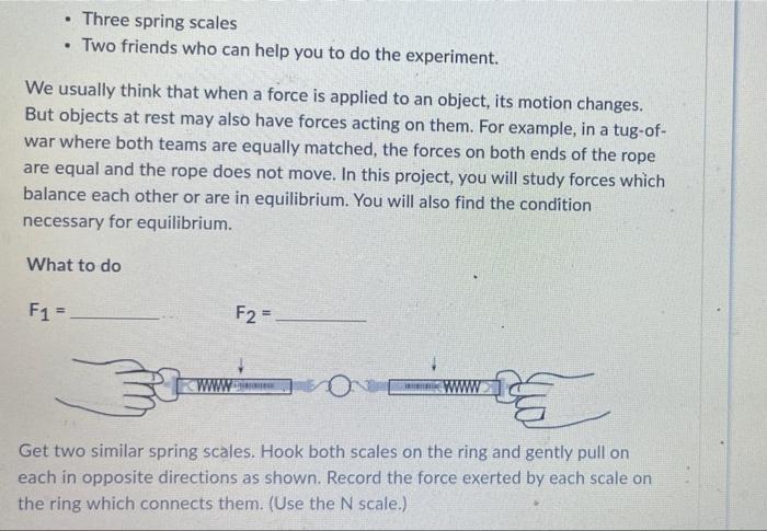 Solved • Three spring scales . Two friends who can help you | Chegg.com