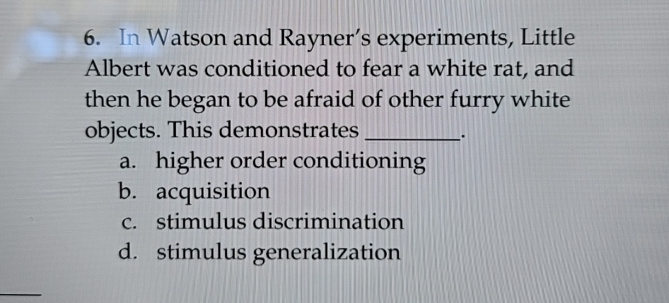 Solved In Watson and Rayner's experiments, Little Albert was | Chegg.com