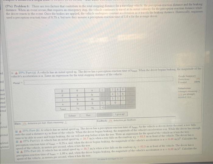 Solved (5\%) Problem 6: There are two factors that | Chegg.com