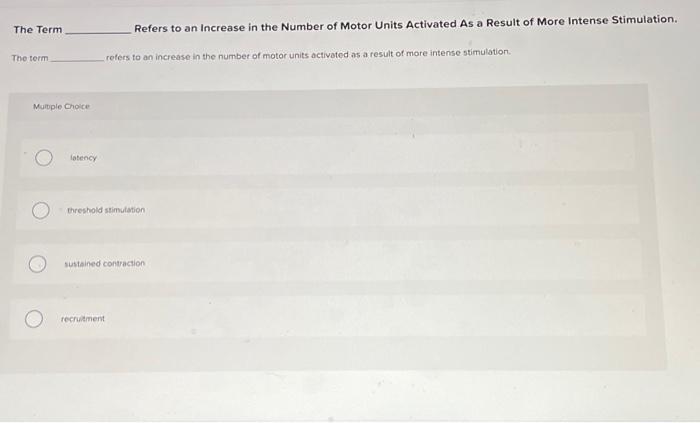Solved The Term The term Multiple Choice latency Refers to | Chegg.com