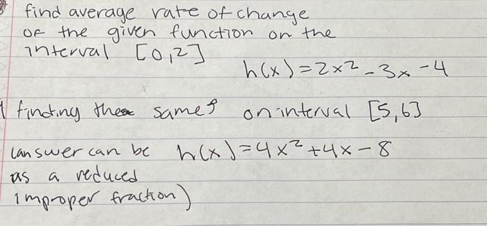 Solved find average rate of change of the given function on | Chegg.com