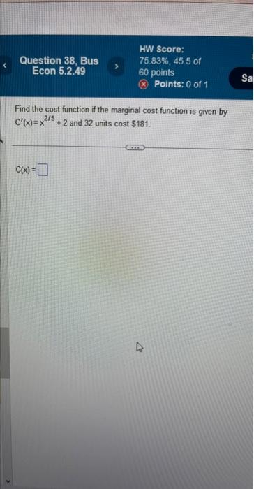 Solved Find The Cost Function If The Marginal Cost Function