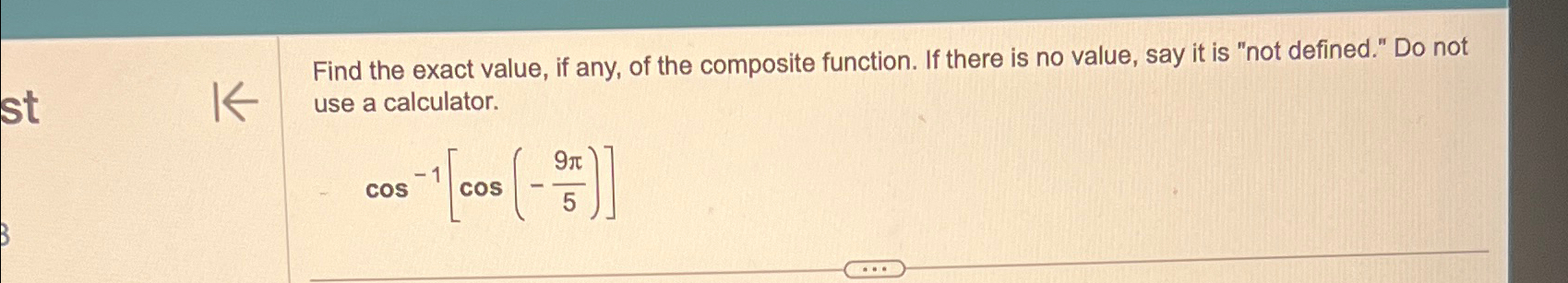 Solved Find the exact value, if any, of the composite | Chegg.com