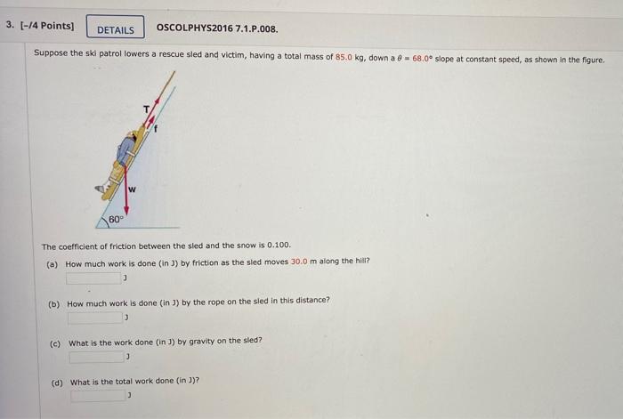 Solved 3 [ 14 Points Details Oscolphys2016 7 1 P 008