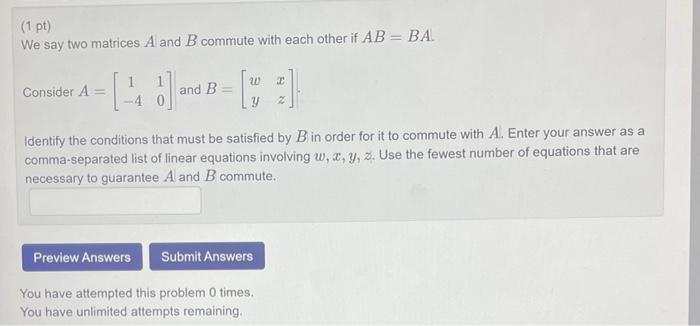 Solved We say two matrices A and B commute with each other | Chegg.com