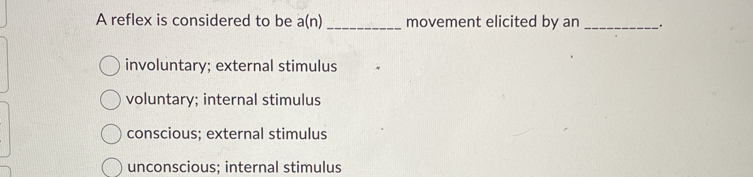 Solved A reflex is considered to be a(n) q, ﻿movement | Chegg.com