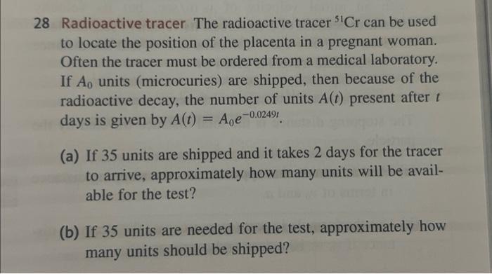 Solved 28 Radioactive tracer The radioactive tracer51Cr can | Chegg.com