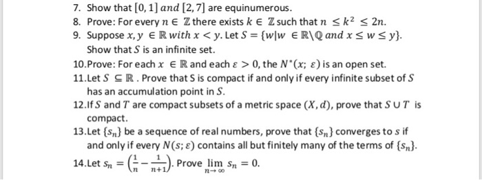 Solved 7. Show that [0,1] and [2, 7] are equinumerous. 8. | Chegg.com