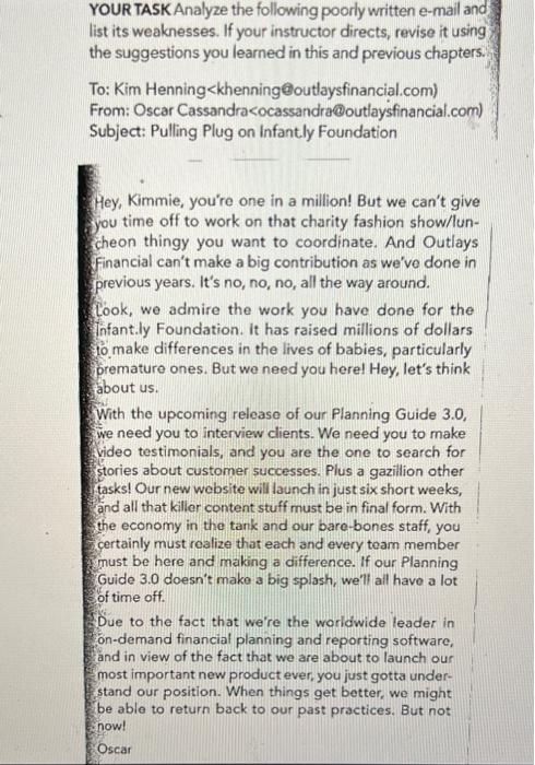 YOUR TASK Analyze the following poorly written e-mail | Chegg.com