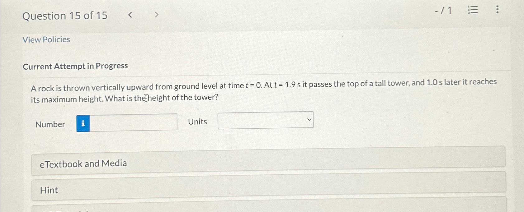 Solved Question 15 of 15\\n(-)/(1)\\nView Policies\\nCurrent | Chegg.com
