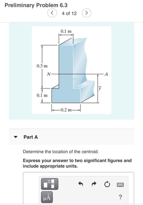 Solved Preliminary Problem 6.3 0.1 m 0.3 m N 0.1 | Chegg.com