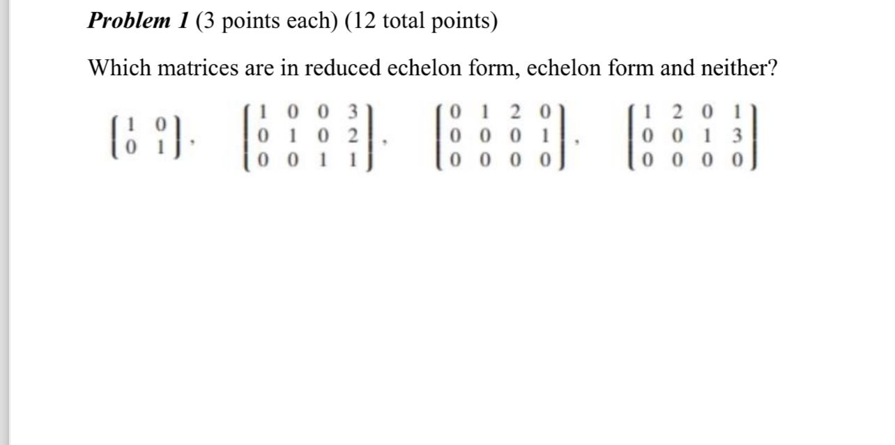 Solved Problem 1 (3 ﻿points each) (12 ﻿total points)Which | Chegg.com