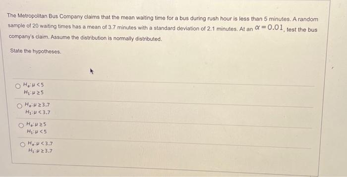 Solved The Metropolitan Bus Company claims that the mean | Chegg.com