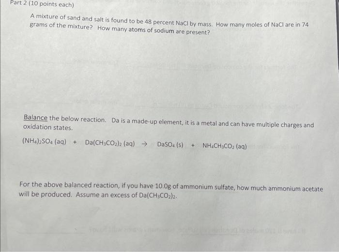 Solved A mixture of sand and salt is found to be 48 percent | Chegg.com