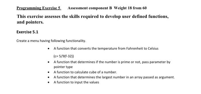 Solved Programming Exercise 5 Assessment component B Weight | Chegg.com