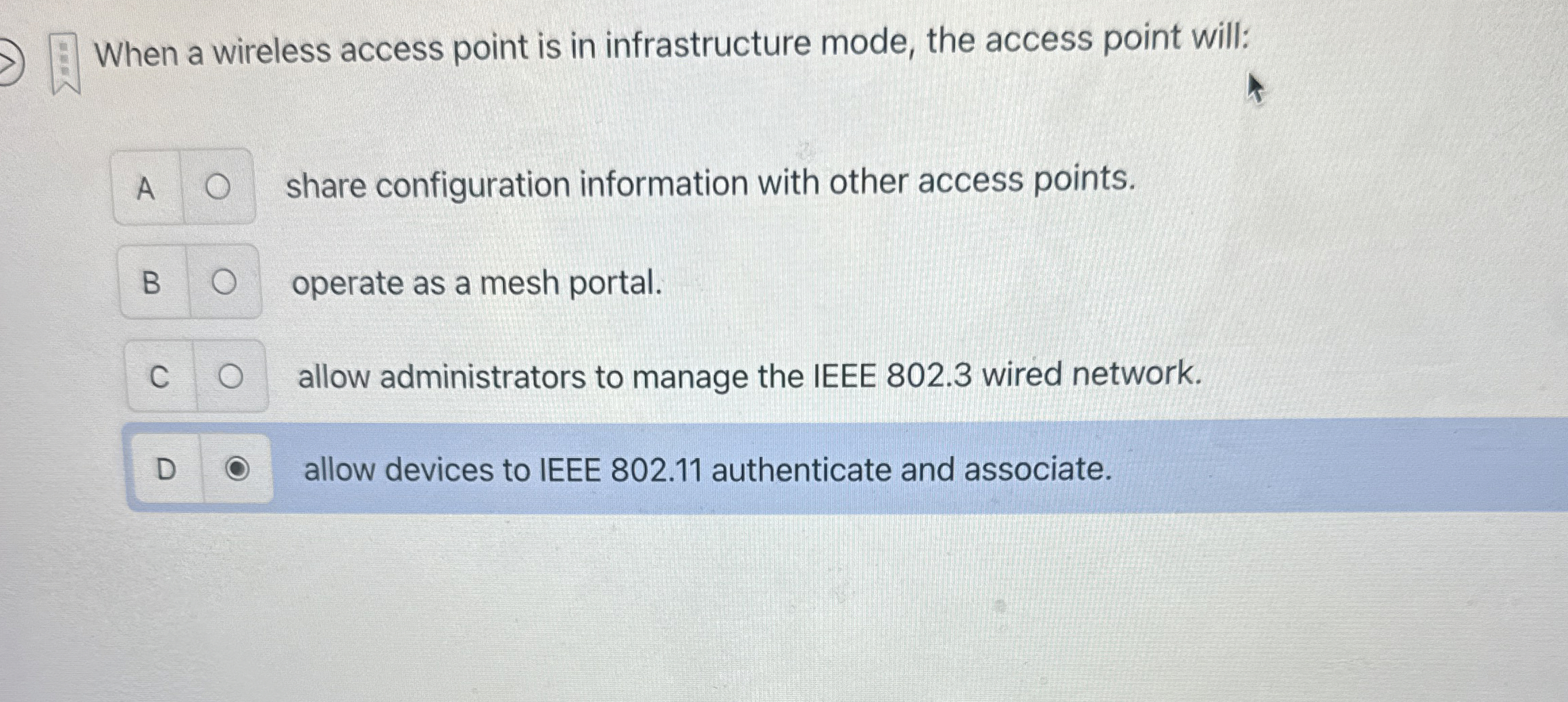 Solved When a wireless access point is in infrastructure | Chegg.com