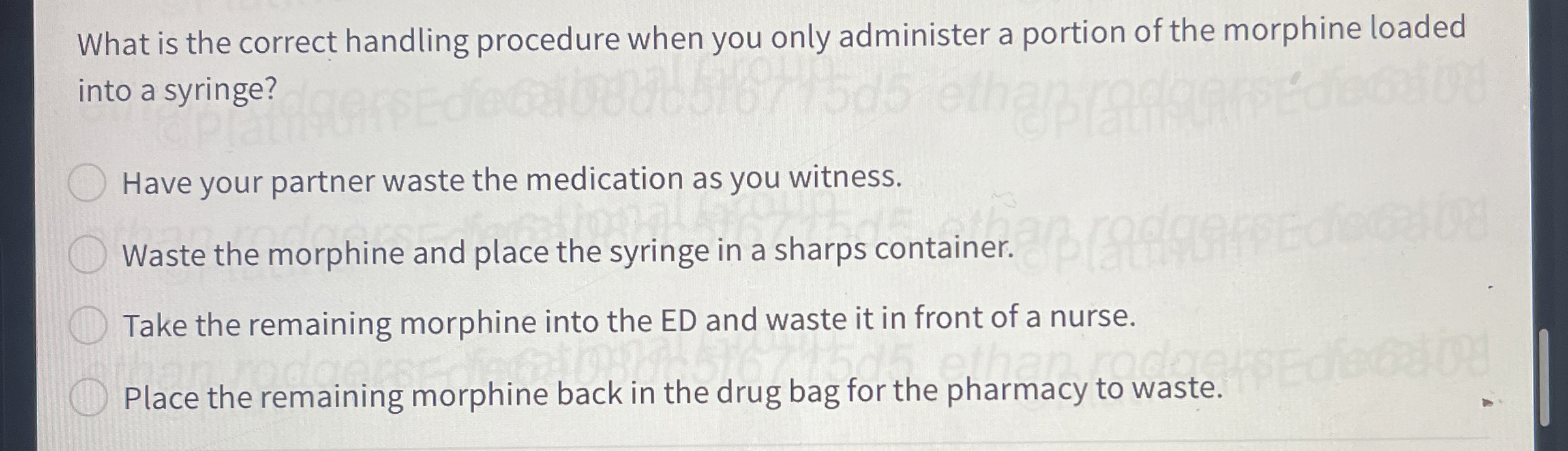 Solved What is the correct handling procedure when you only | Chegg.com
