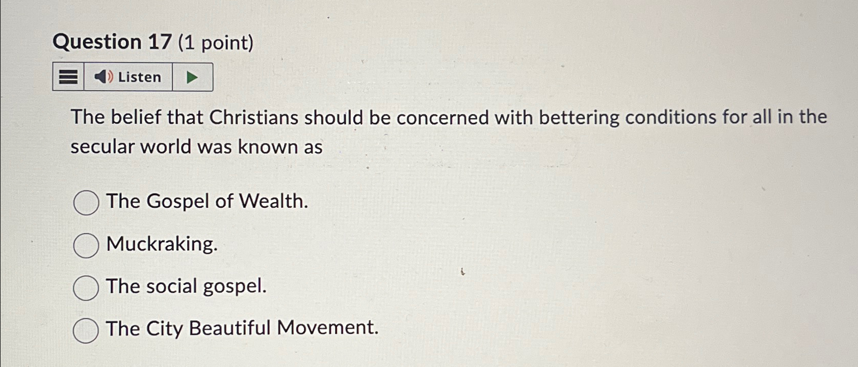Solved Question 17 (1 ﻿point)ListenThe belief that | Chegg.com