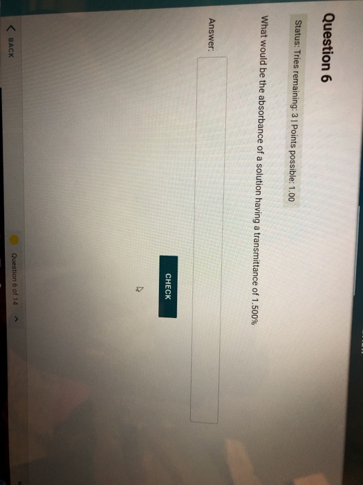 Solved Question 6 Status: Tries remaining: 31 Points | Chegg.com