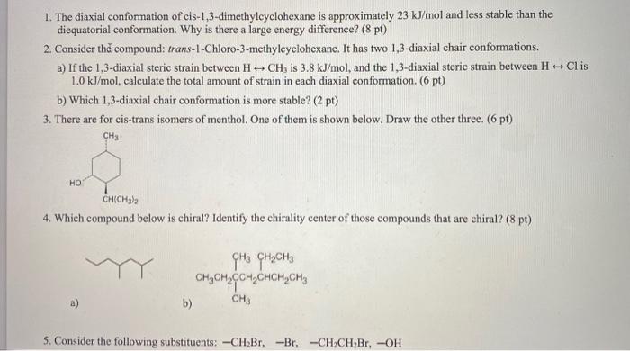 Solved 1. The diaxial conformation of | Chegg.com