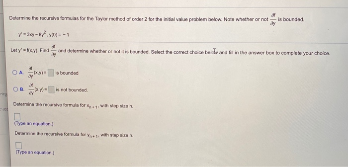 Solved af Determine the recursive formulas for the Taylor | Chegg.com