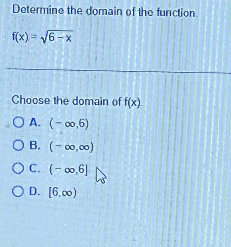 Solved Determine The Domain Of The Functionf X 6 X2choose