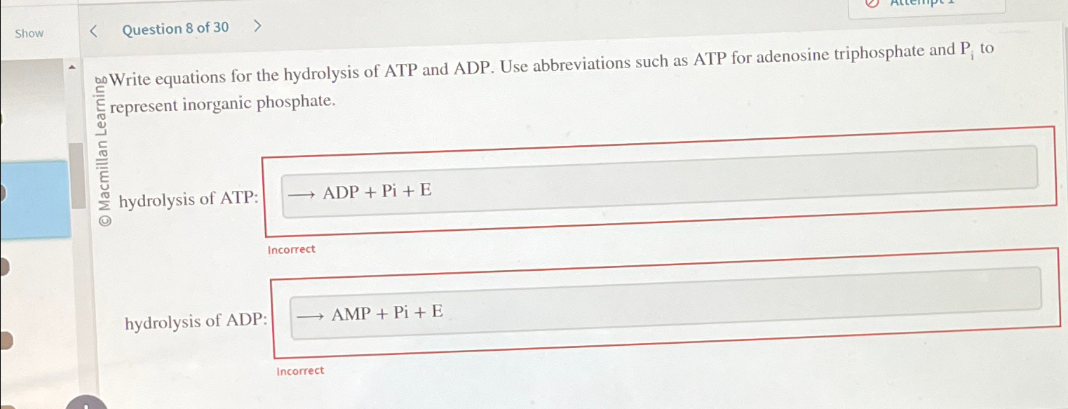 Solved ShowQuestion 8 ﻿of 30hydrolysis of ATP: | Chegg.com