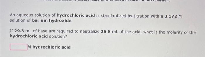 Solved An aqueous solution of hydrochloric acid is | Chegg.com