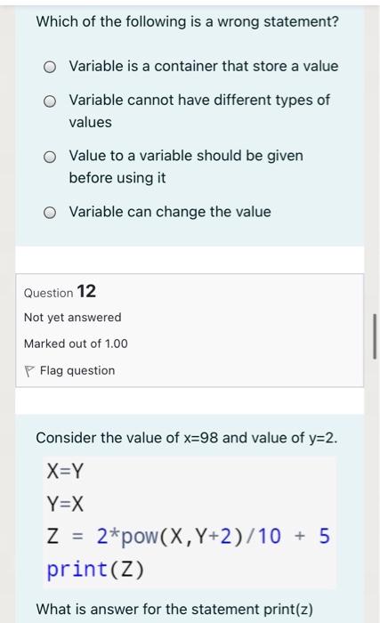 Solved Which of the following is a wrong statement? Variable | Chegg.com