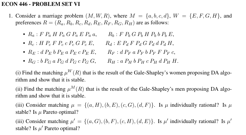 Solved ECON 446 - ﻿PROBLEM SET VIConsider a marriage problem | Chegg.com