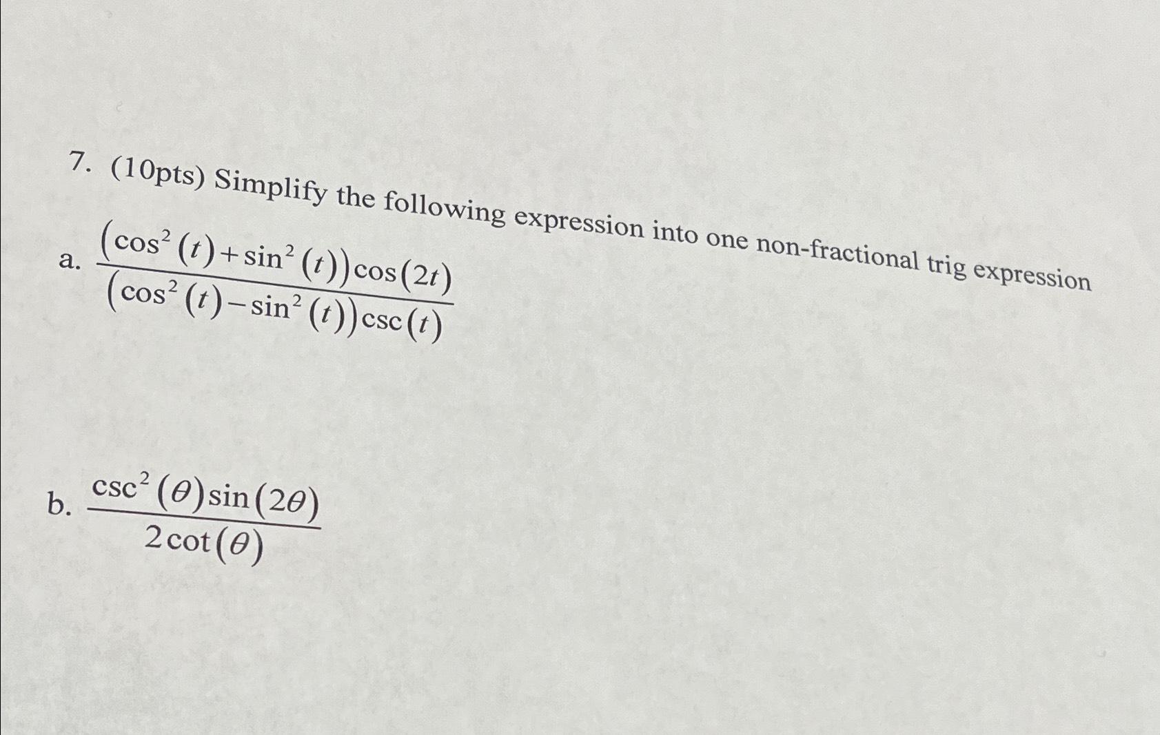Solved (10pts) ﻿Simplify the following expression into one | Chegg.com